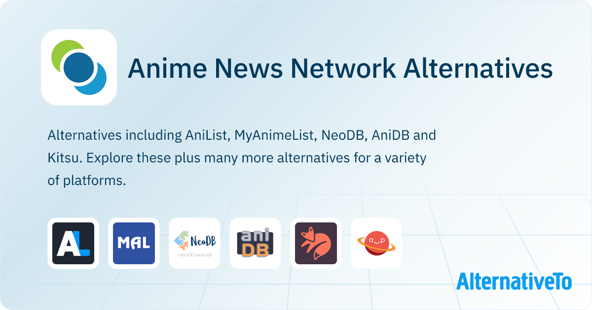 Anime News Network Alternatives - Explore Similar Sites & Apps ...