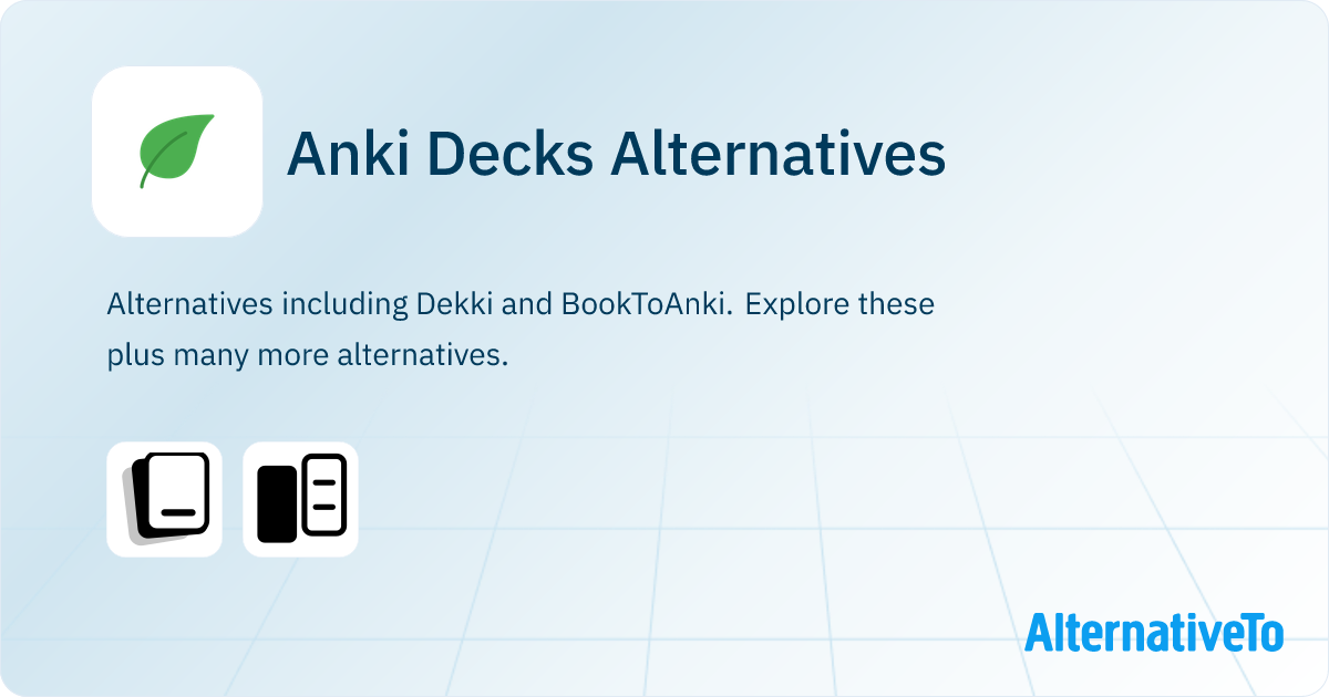Anki Decks Alternatives - Explore Similar Sites & Apps | AlternativeTo