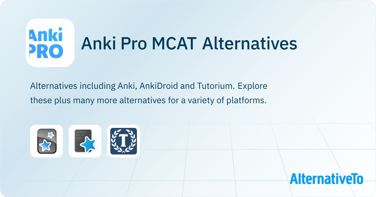 Anki Pro MCAT Alternatives - Explore Similar Apps & Services ...