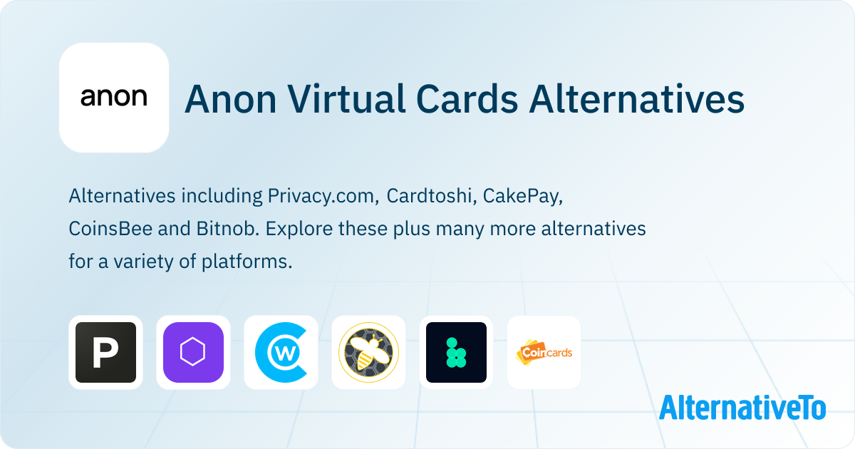 Anon Virtual Cards Alternatives - Explore Similar Sites & Apps ...