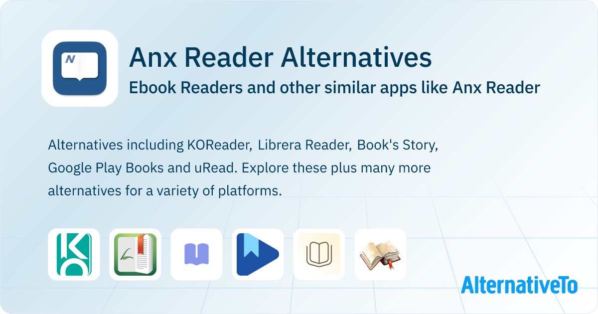 Anx Reader Alternatives: Top 7 Ebook Readers & Similar Apps | AlternativeTo