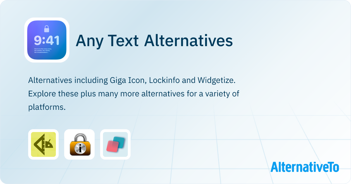 Any Text Alternatives - Explore Similar Apps | AlternativeTo