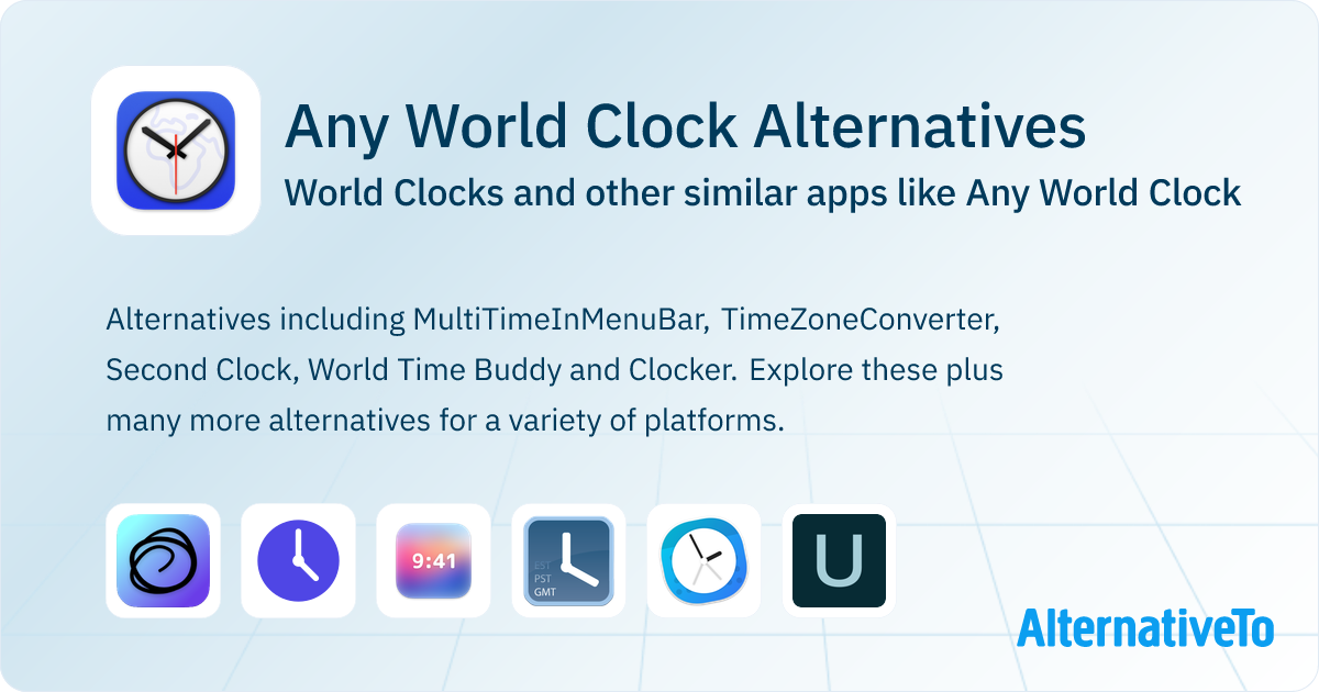 Any World Clock Alternatives: Top 12 World Clocks & Similar Apps ...