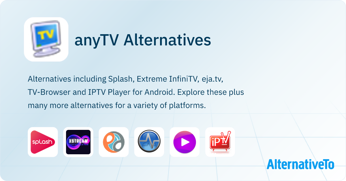 anyTV Alternatives - Explore Similar Software | AlternativeTo