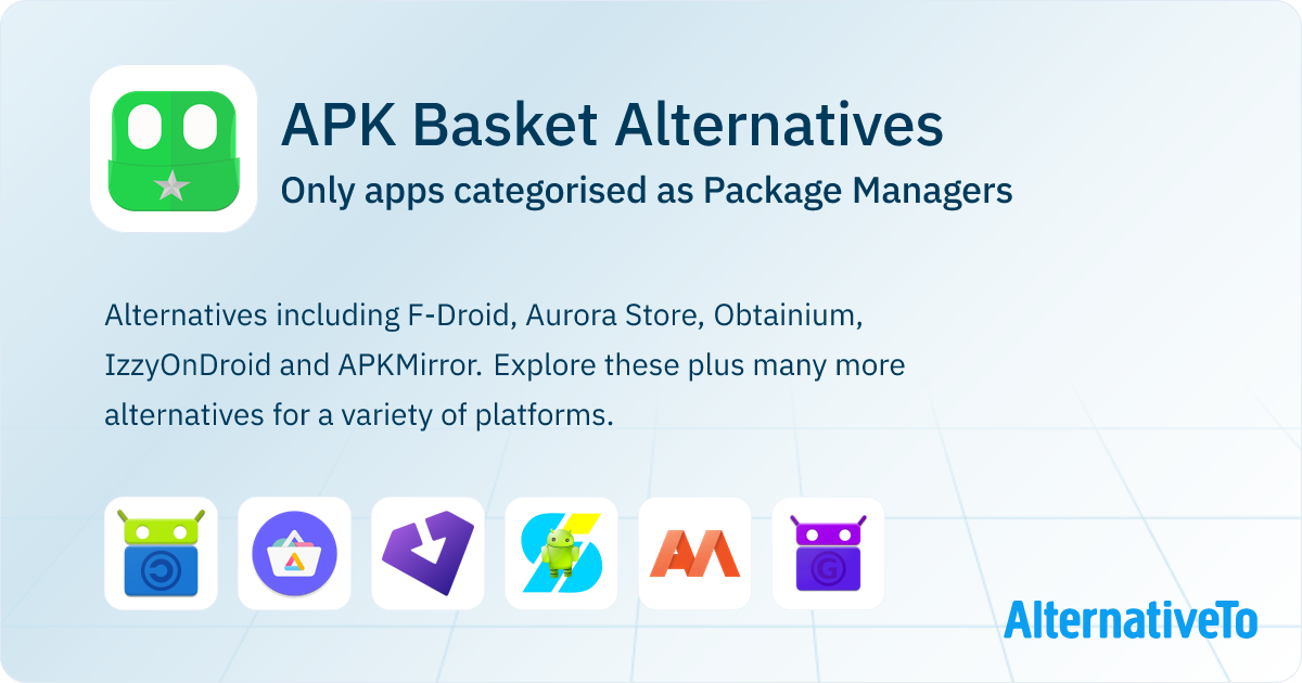 APK Basket Alternatives: Top 6 Package Managers | AlternativeTo
