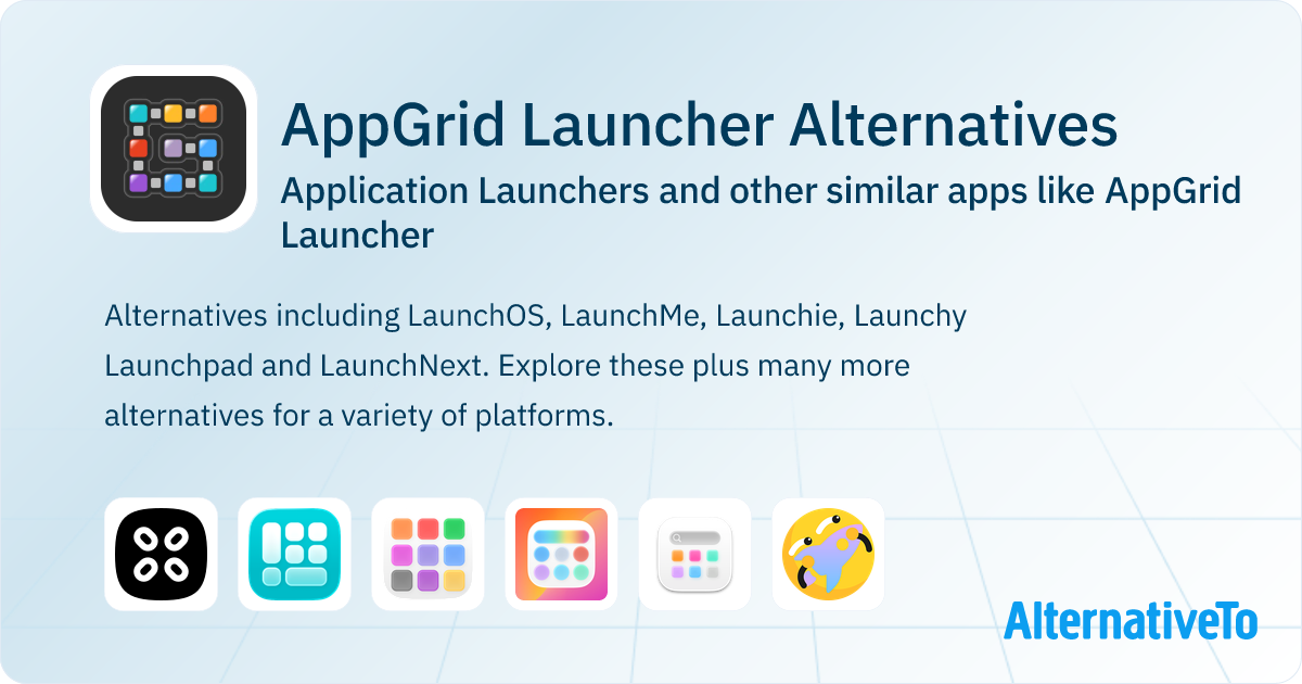 AppGrid Launcher Alternatives: Top 14 Application Launchers & Similar ...
