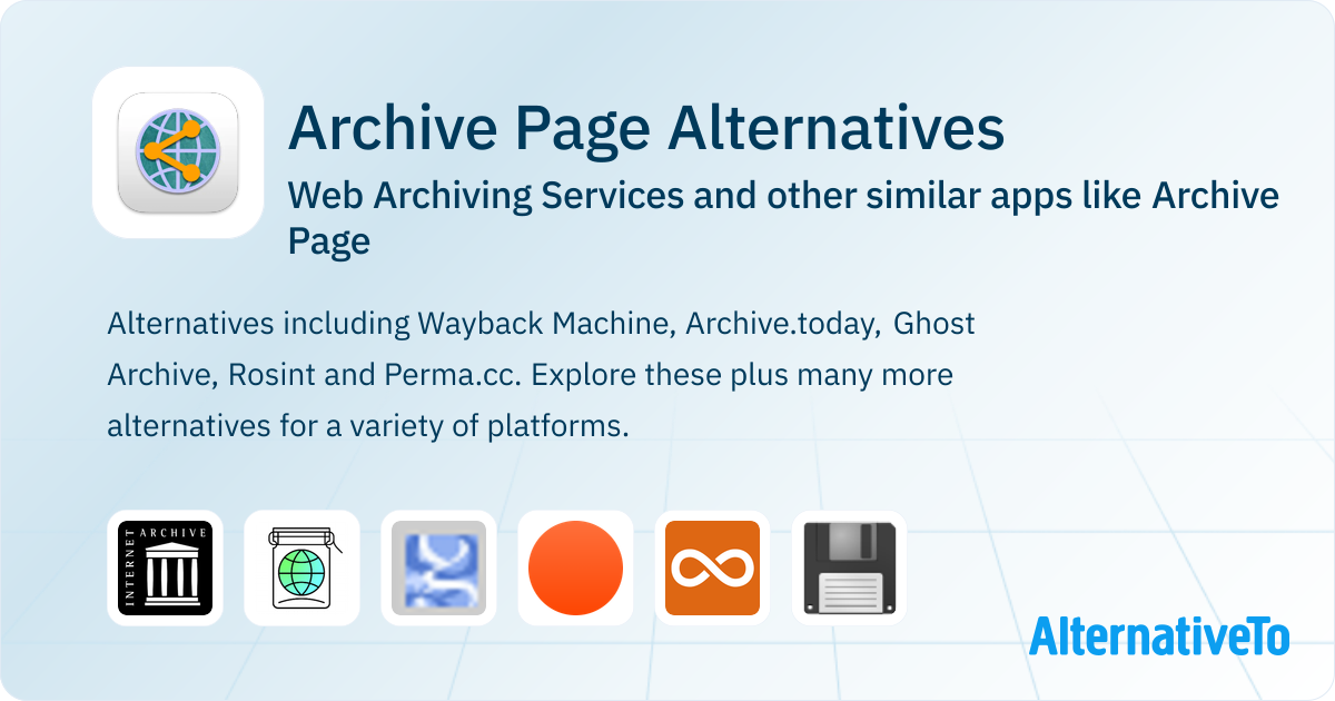Archive Page Alternatives: Top 13 Web Archiving Services & Similar Apps ...
