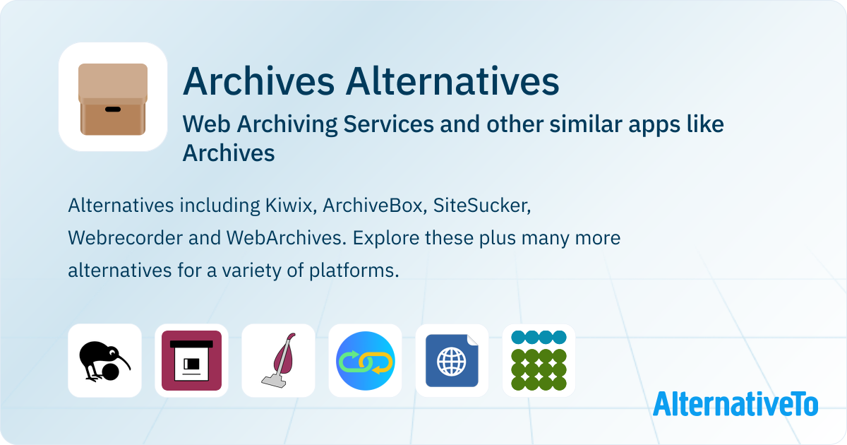 Archives Alternatives: Top 8 Web Archiving Services & Similar Apps ...