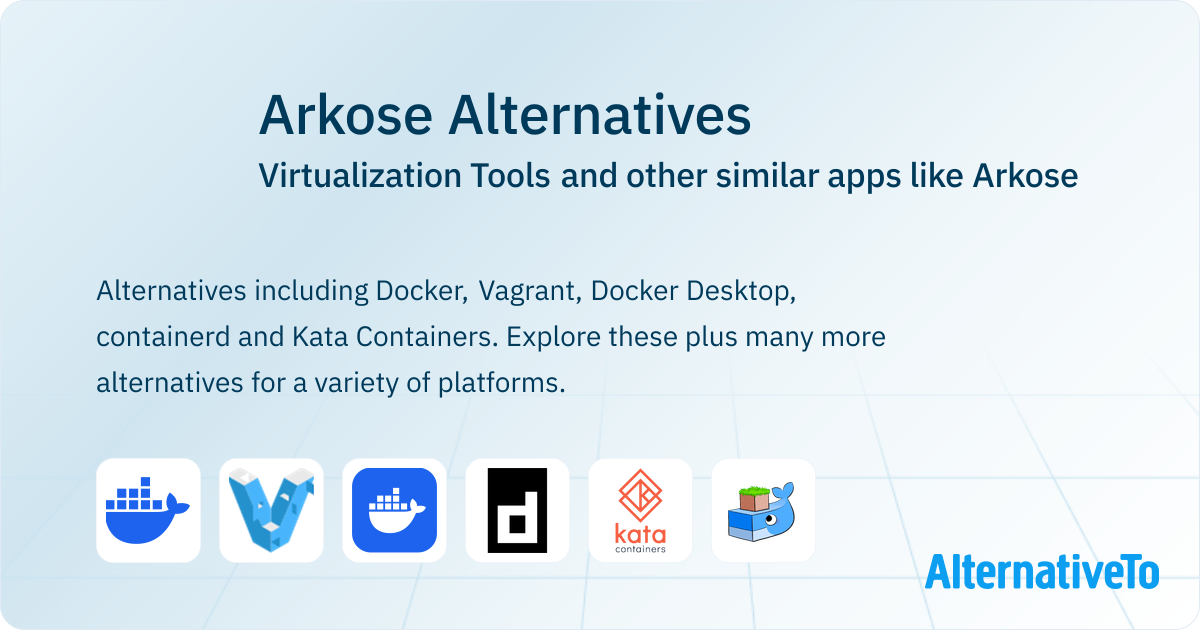 Arkose Alternatives: Top 5 Virtualization Tools & Similar Apps ...