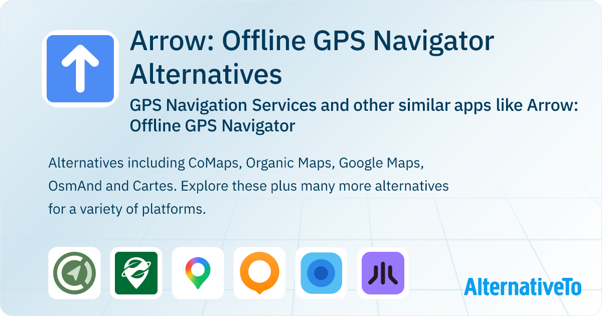 Arrow: Offline GPS Navigator Alternatives: Top 12 GPS Navigation ...