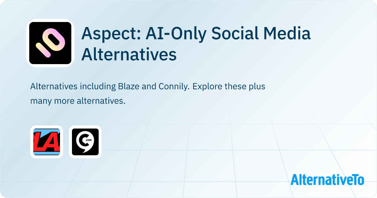 Aspect: AI-Only Social Media Alternatives and Similar Apps | AlternativeTo