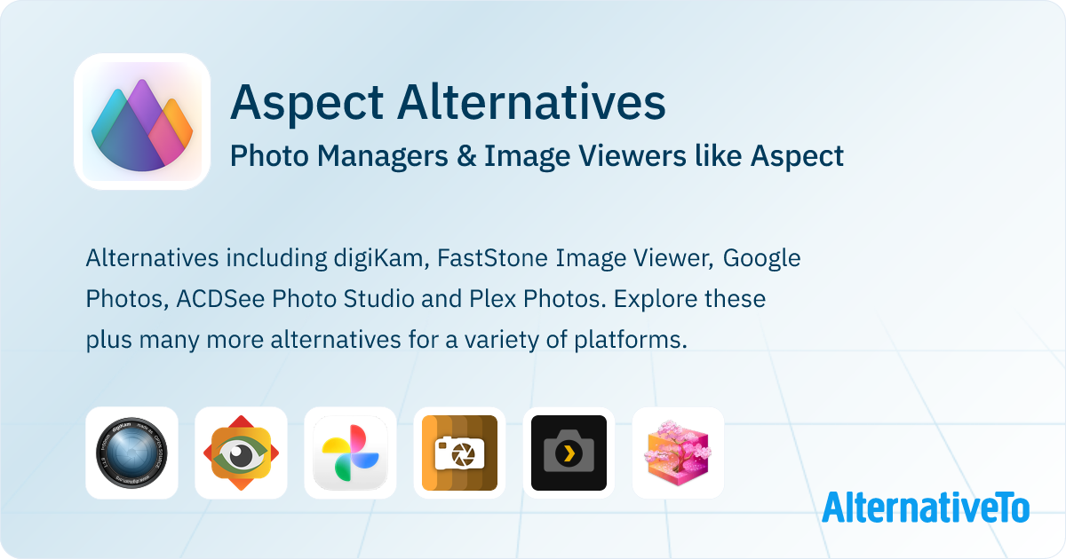 Aspect Alternatives: Top 14 Photo Managers & Image Viewers | AlternativeTo
