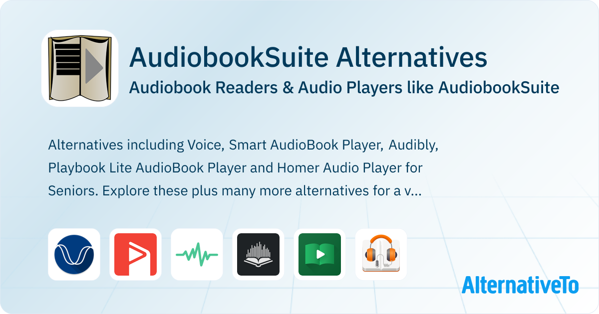 AudiobookSuite Alternatives: Top 15 Audiobook Readers | AlternativeTo
