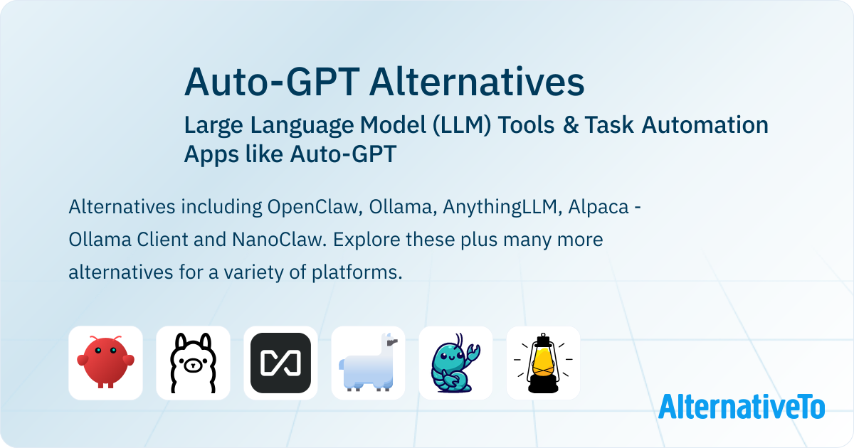 Auto-GPT Alternatives: Top 12 Large Language Model (LLM) Tools ...