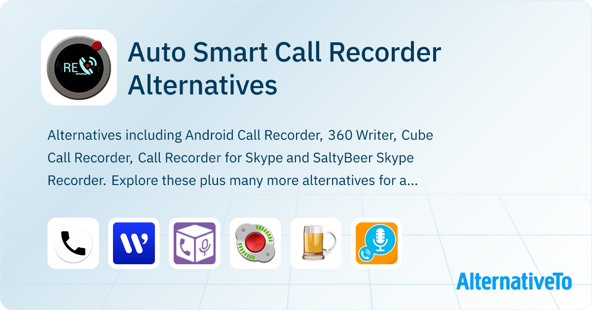 Auto Smart Call Recorder Alternatives and Similar Apps | AlternativeTo