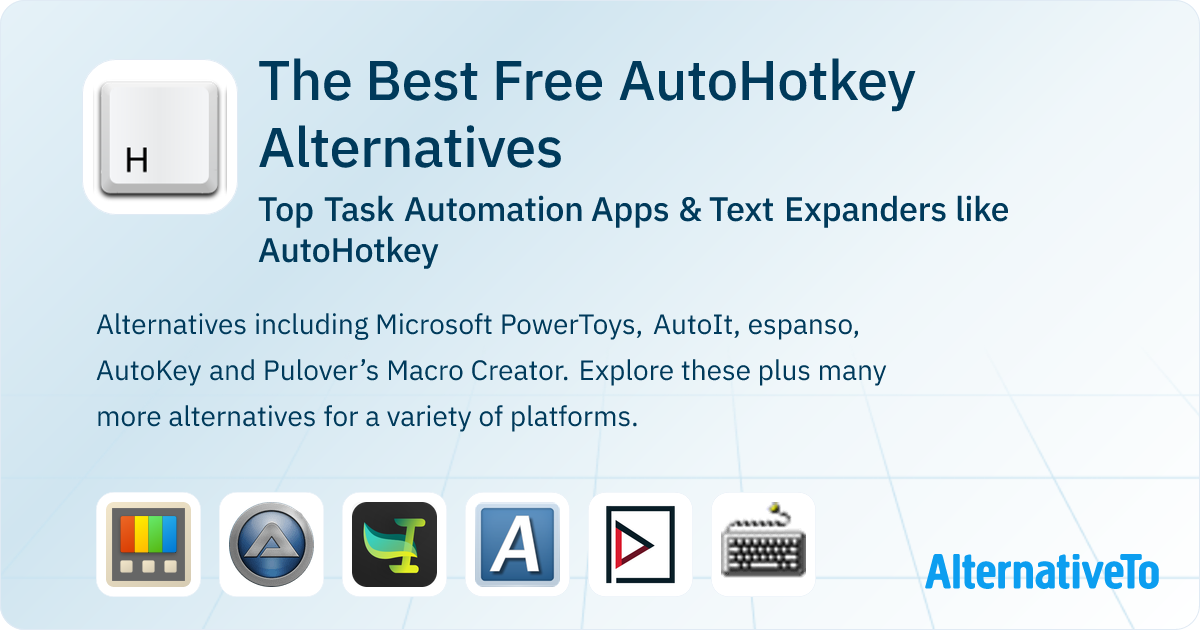 Free AutoHotkey Alternatives: Top 12 Task Automation Apps | AlternativeTo
