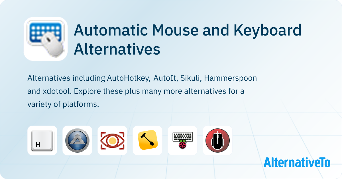 Automatic Mouse and Keyboard Alternatives - Explore Similar Software ...