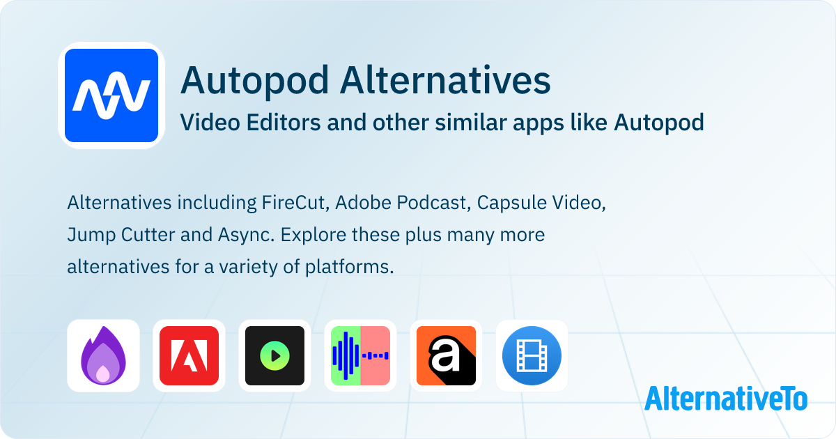 Autopod Alternatives: Top 17 Video Editors & Similar Apps | AlternativeTo