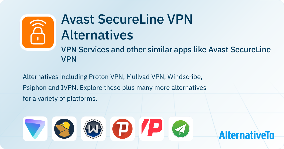 Avast SecureLine VPN Alternatives: Top 12 VPN Services & Similar Apps ...