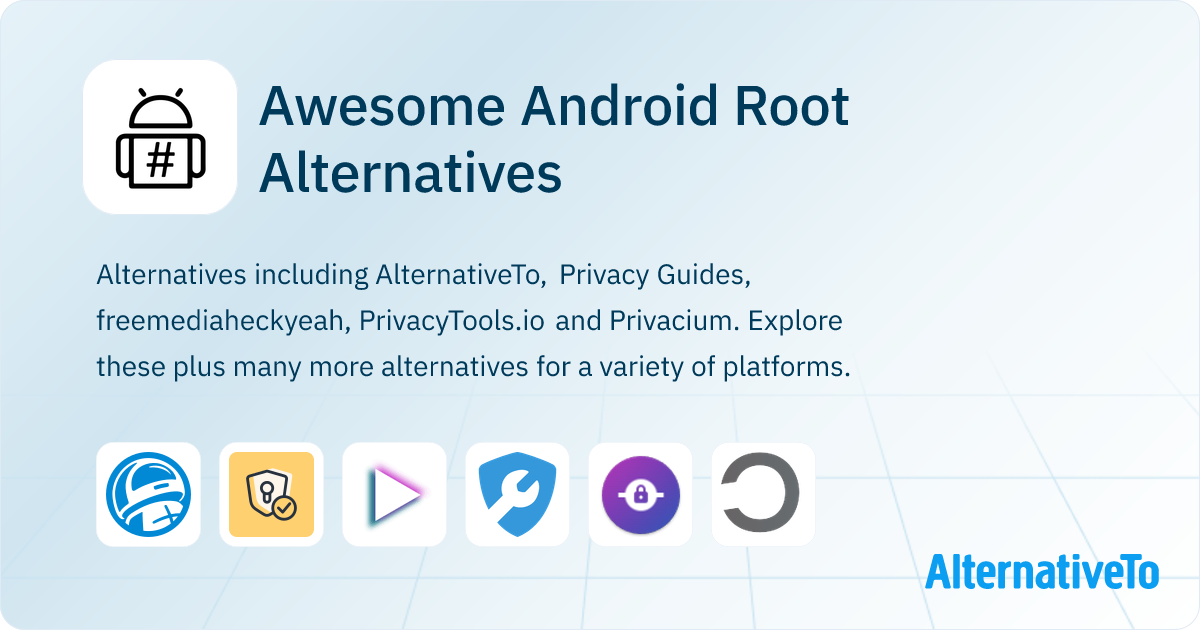 Awesome Android Root Alternatives - Explore Similar Sites & Apps ...