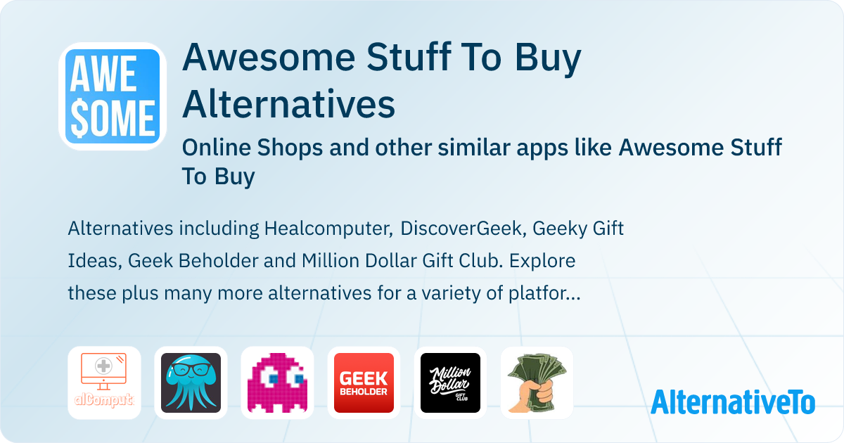 Awesome Stuff To Buy Alternatives: Top 17 Online Shops & Similar ...