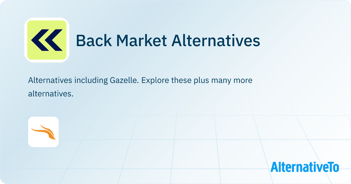 Back Market Alternatives - Explore Similar Apps & Services | AlternativeTo