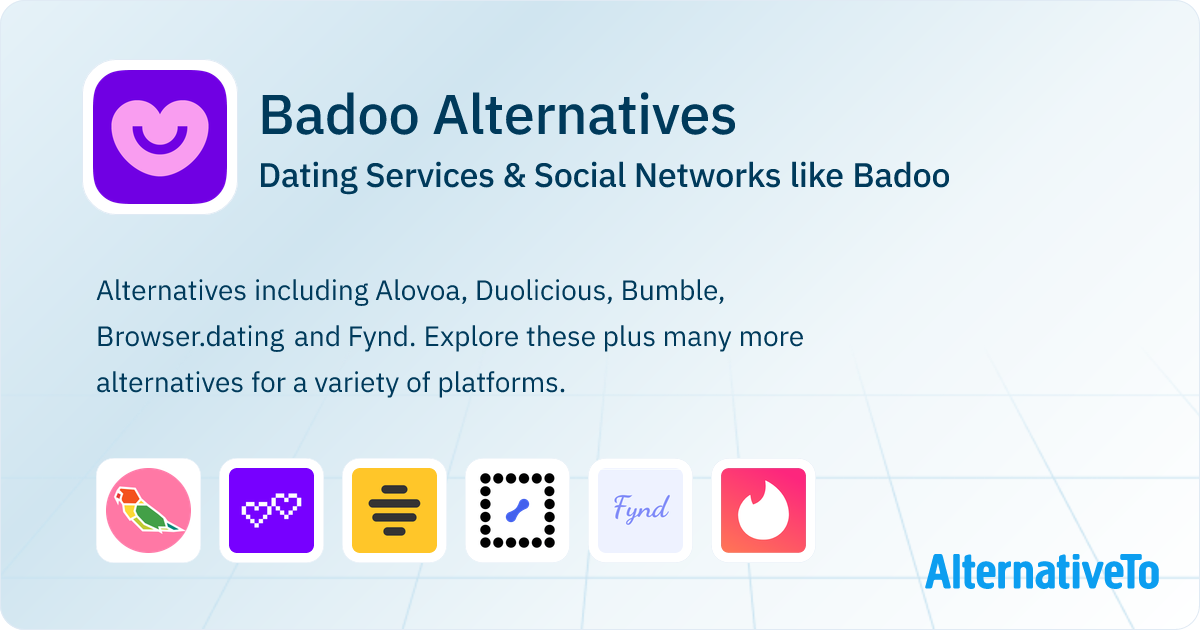 Badoo Alternatives: Top 12 Dating Services & Social Networks ...