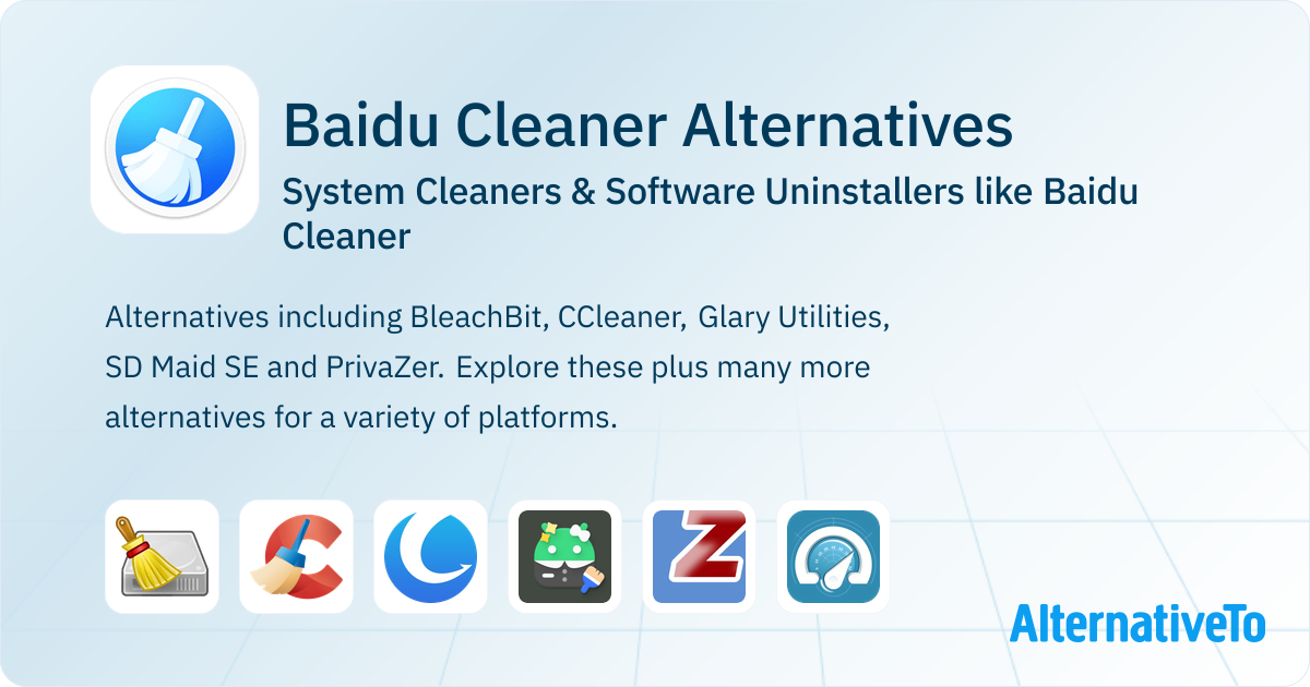 Baidu Cleaner Alternatives: Top 12 System Cleaners | AlternativeTo