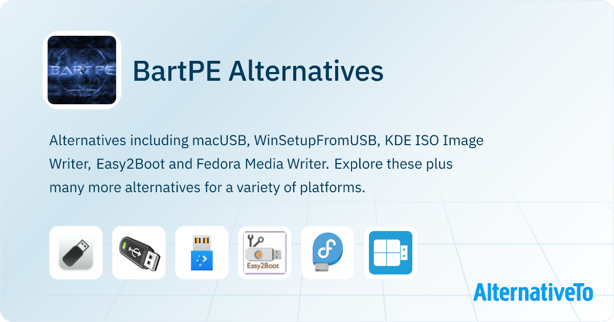 BartPE Alternatives - Explore Similar Software | AlternativeTo