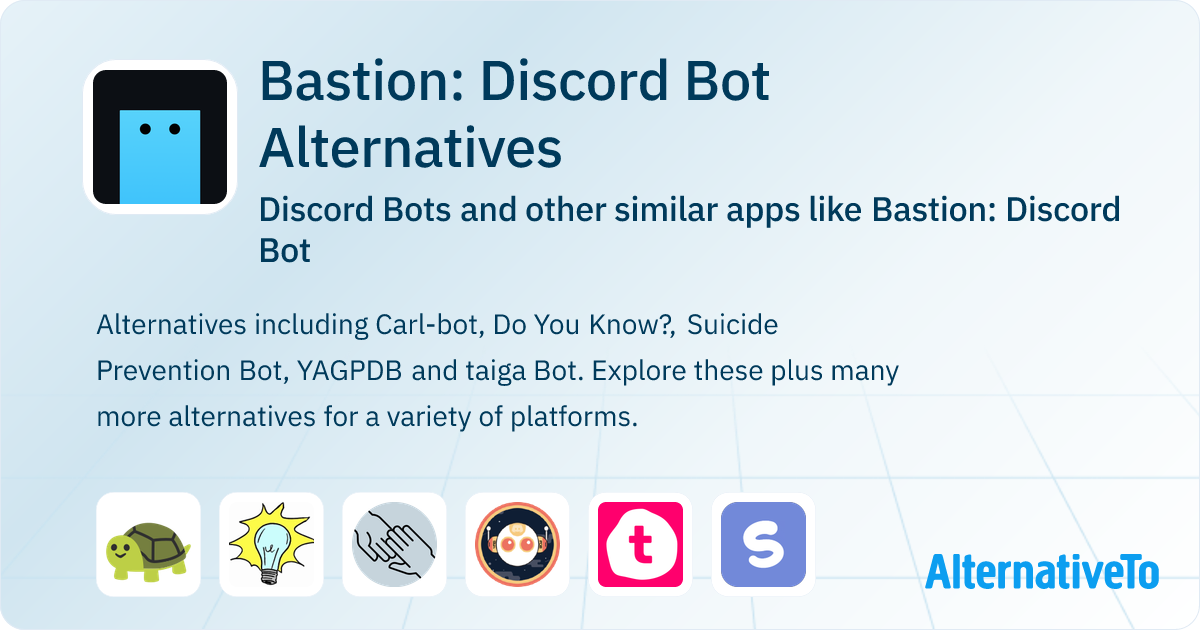 Bastion: Discord Bot Alternatives: Top 20 Discord Bots & Similar Apps ...