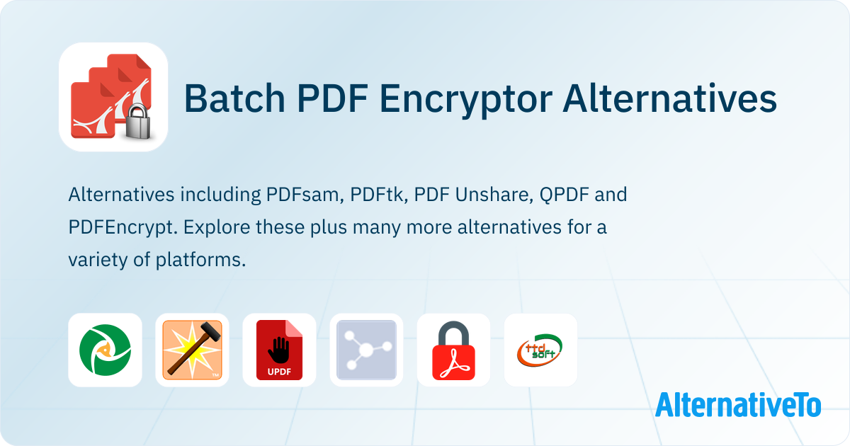 Batch PDF Encryptor Alternatives - Explore Similar Software | AlternativeTo