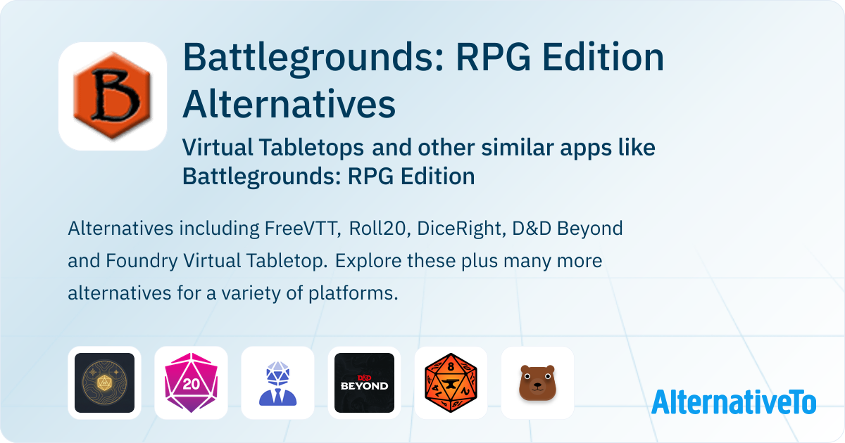 Battlegrounds: RPG Edition Alternatives: Top 12 Virtual Tabletops ...