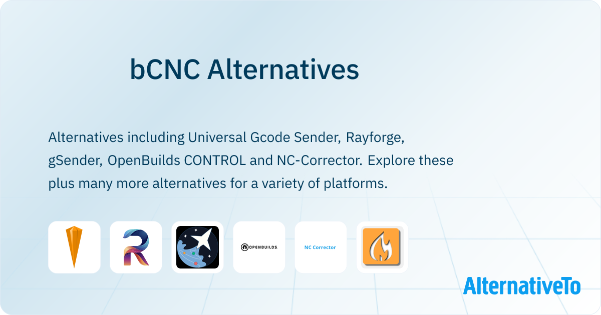 bCNC Alternatives - Explore Similar Software | AlternativeTo