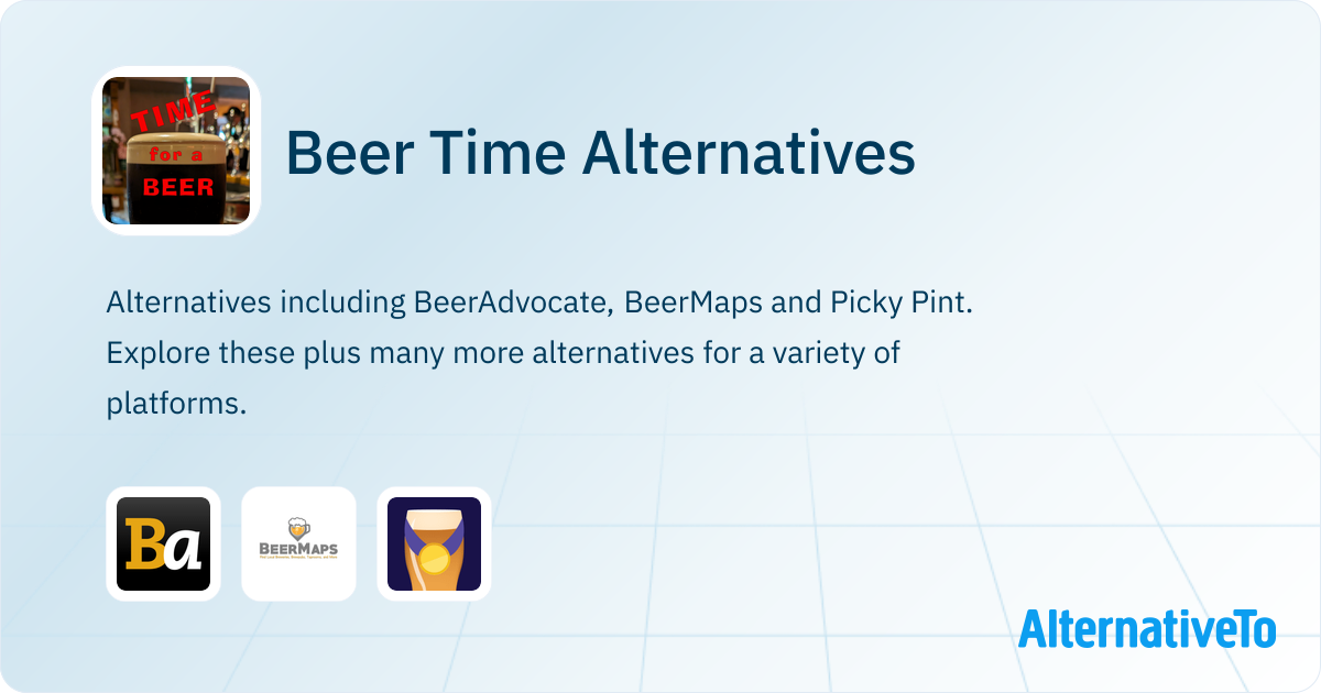 Beer Time Alternatives and Similar Apps | AlternativeTo