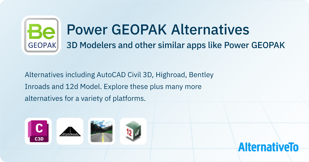 Power GEOPAK Alternatives: Top 4 3D Modelers & Similar Apps | AlternativeTo