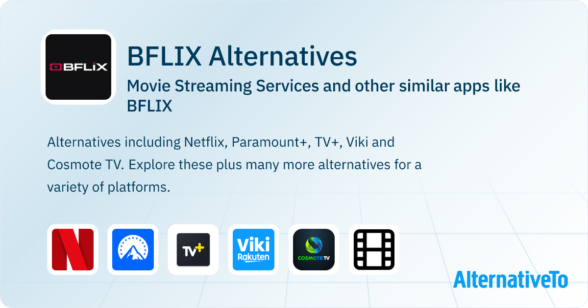 BFLIX Alternatives: Top 12 Movie Streaming Services & Similar Websites ...