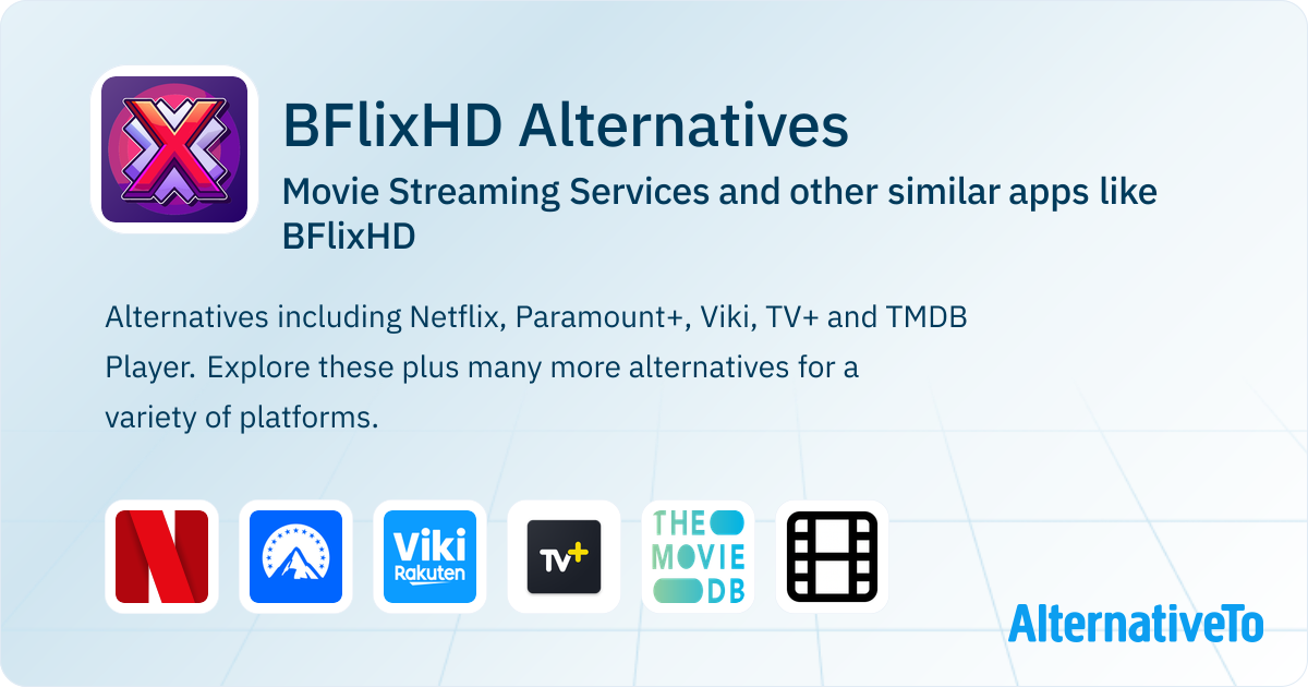 BFlixHD Alternatives: Top 12 Movie Streaming Services & Similar ...