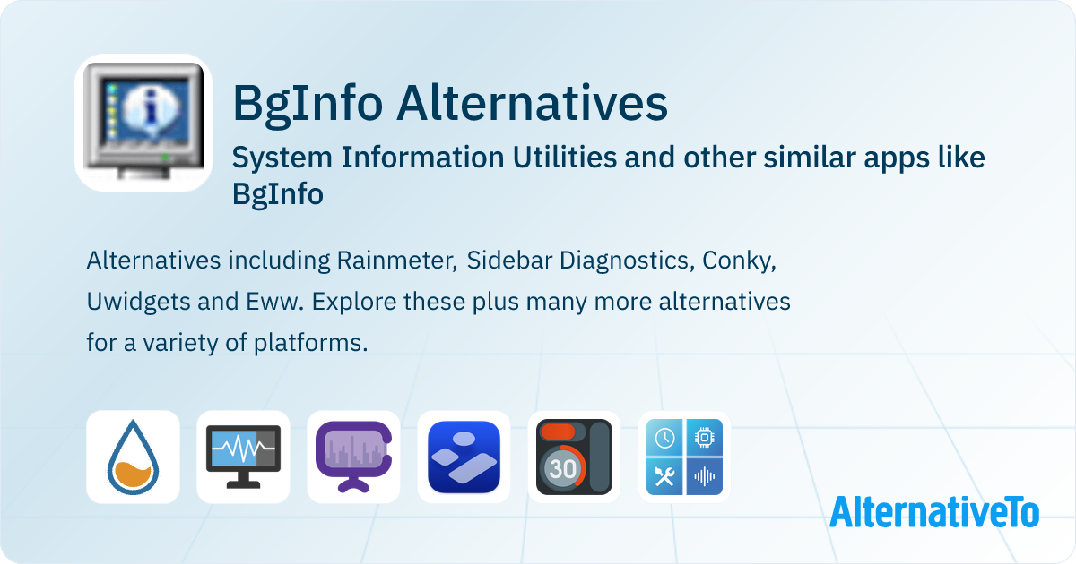 BgInfo Alternatives: Top 23 System Information Utilities & Similar Apps ...