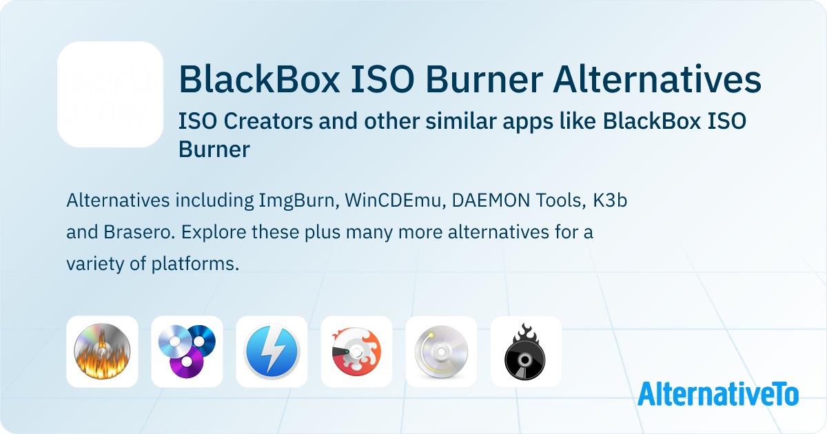 BlackBox ISO Burner Alternatives: Top 12 ISO Creators & Similar Apps ...