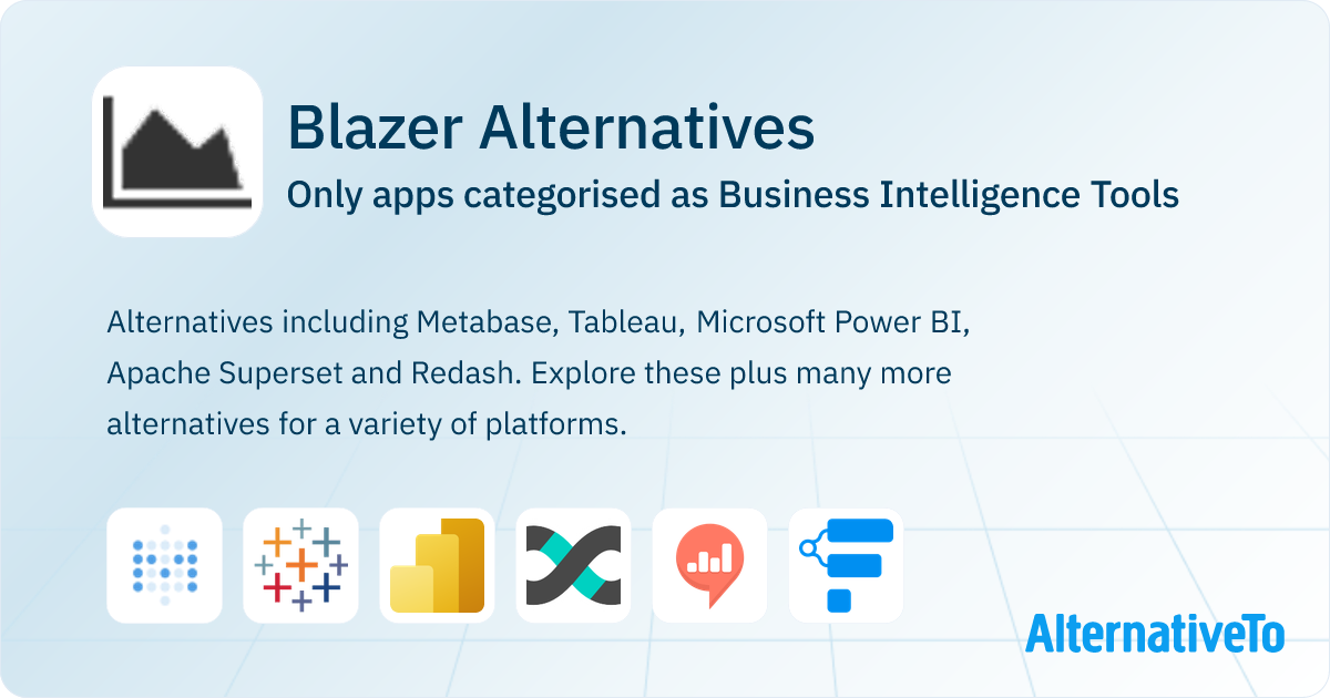 Blazer Alternatives: Top 12 Business Intelligence Tools | AlternativeTo