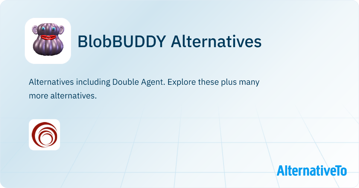 BlobBUDDY Alternatives - Explore Similar Software | AlternativeTo