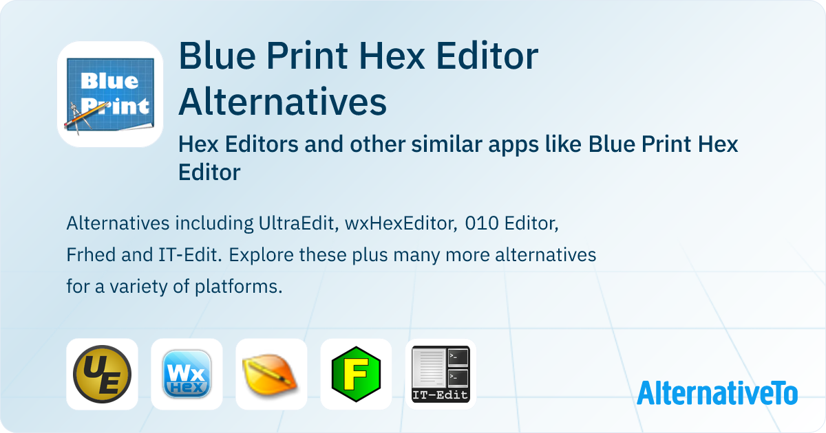 Blue Print Hex Editor Alternatives - Explore Similar Software ...