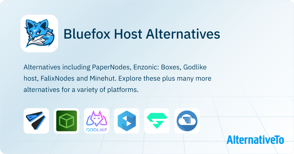 Bluefox Host Alternatives - Explore Similar Sites & Apps | AlternativeTo