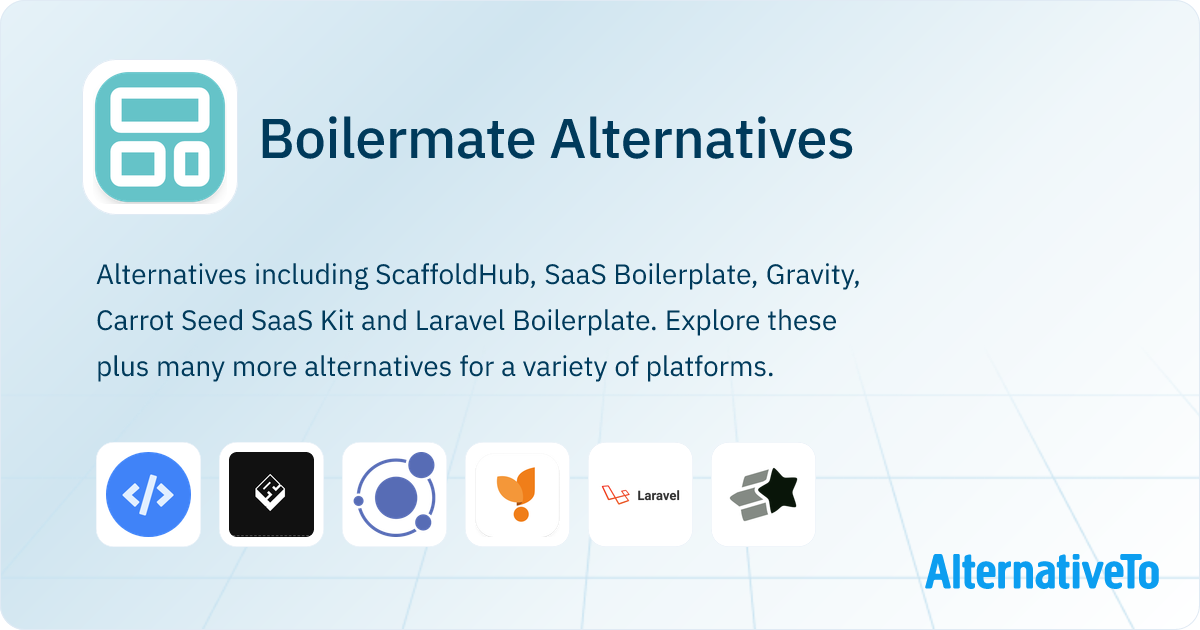 Boilermate Alternatives - Explore Similar Sites & Apps | AlternativeTo