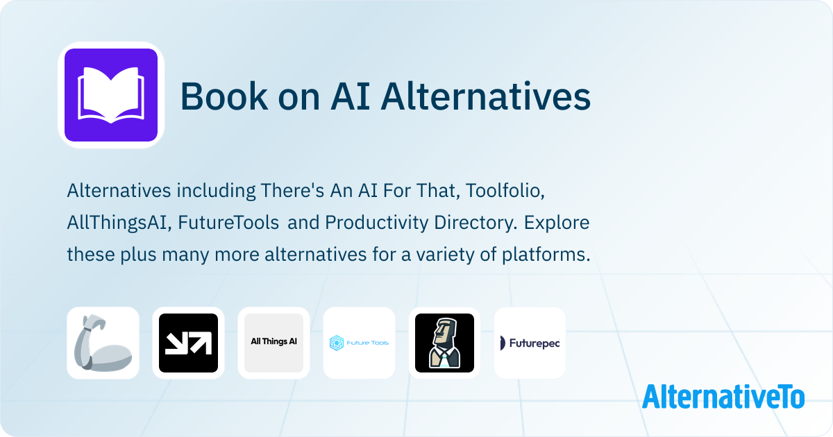 Book on AI Alternatives - Explore Similar Sites & Apps | AlternativeTo