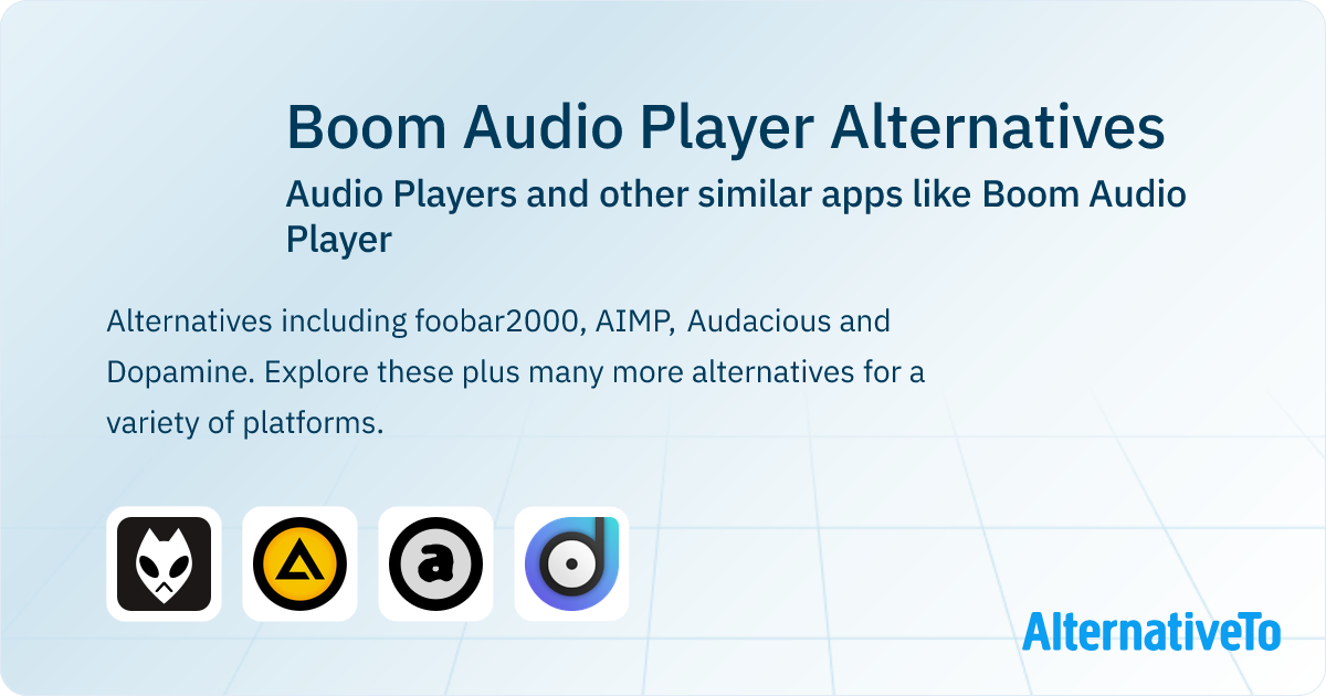 Boom Audio Player Alternatives: Top 4 Audio Players & Similar Apps ...