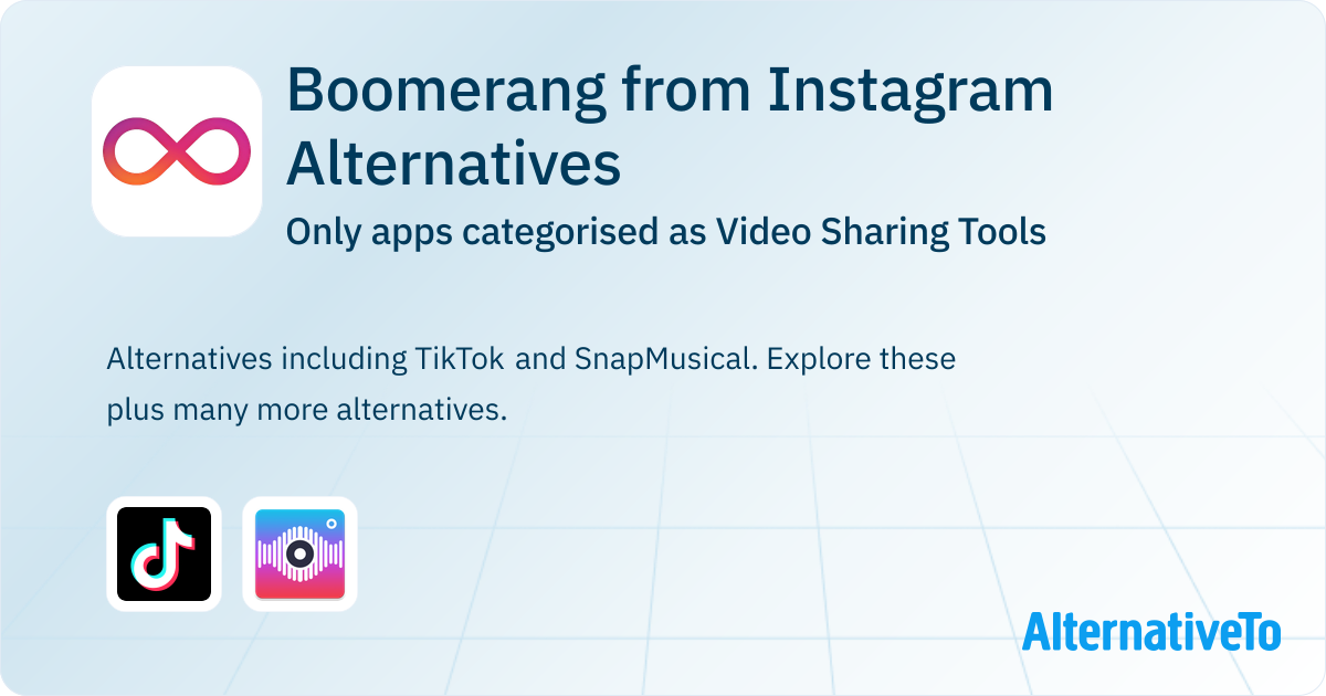 Boomerang from Instagram Alternatives: Top 2 Video Sharing Tools ...