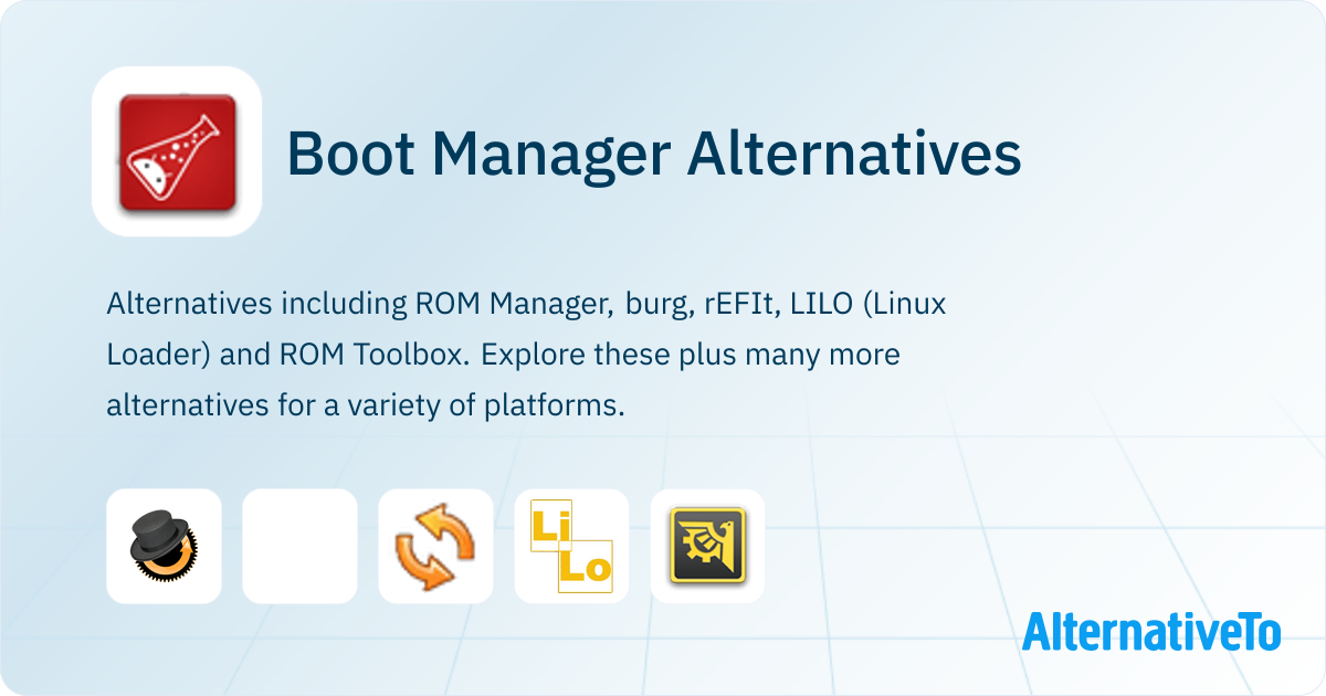 Boot Manager Alternatives and Similar Apps | AlternativeTo