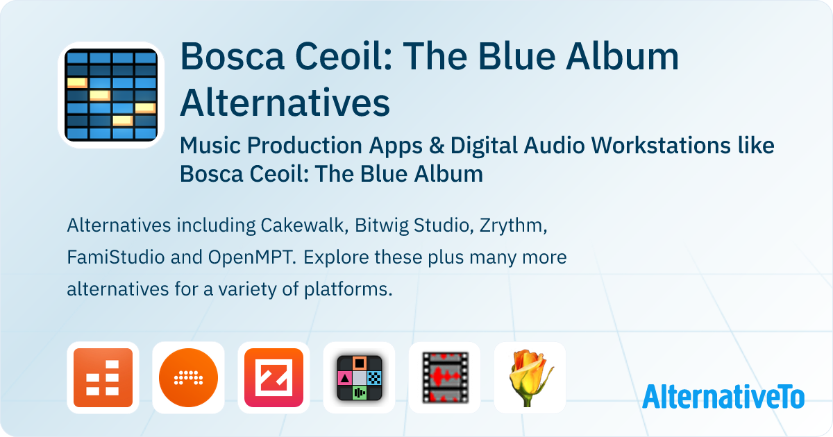 Bosca Ceoil: The Blue Album Alternatives: Top 7 Music Production Apps ...
