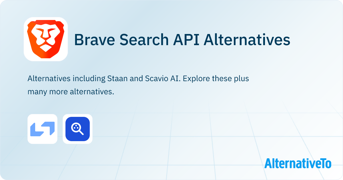 Brave Search API Alternatives - Explore Similar Sites & Apps ...